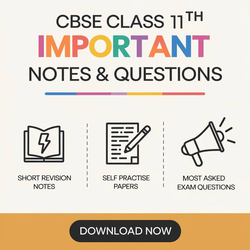 CBSE Class 11 – Important Notes & Questions [PDF] – All Subjects ...